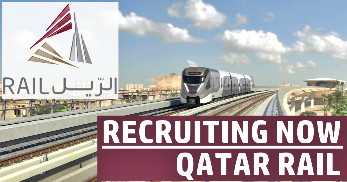 Qatar Rail Careers 2025 Qatar Railways Jobs Apply Now
